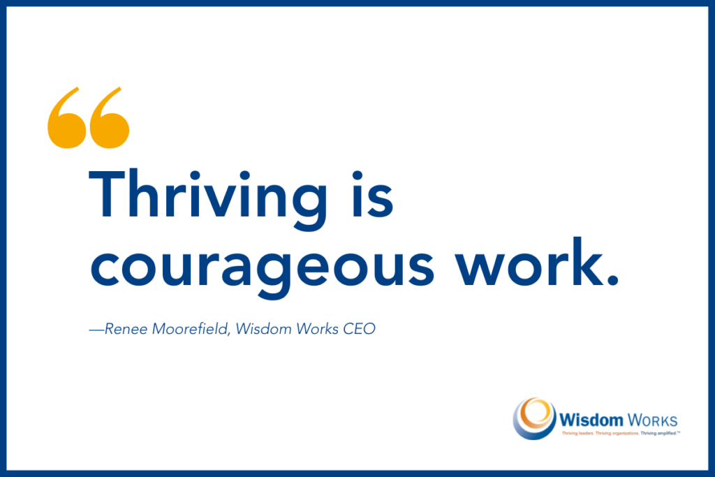 From Team Effectiveness to Team Thriving | Wisdom Works Wisdom Works